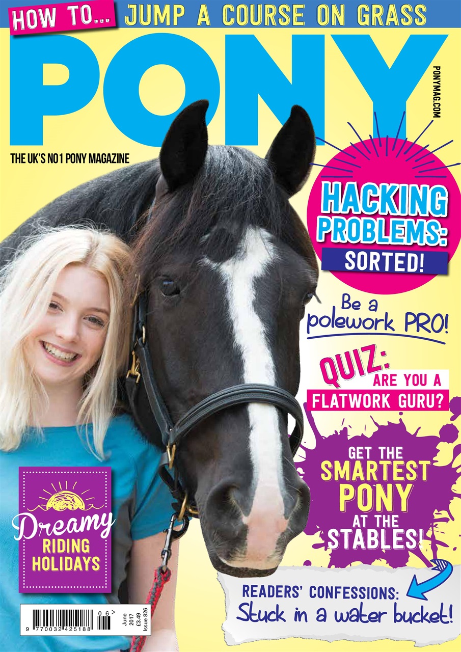 Pony Magazine - PONY magazine – June 2017 Subscriptions | Pocketmags