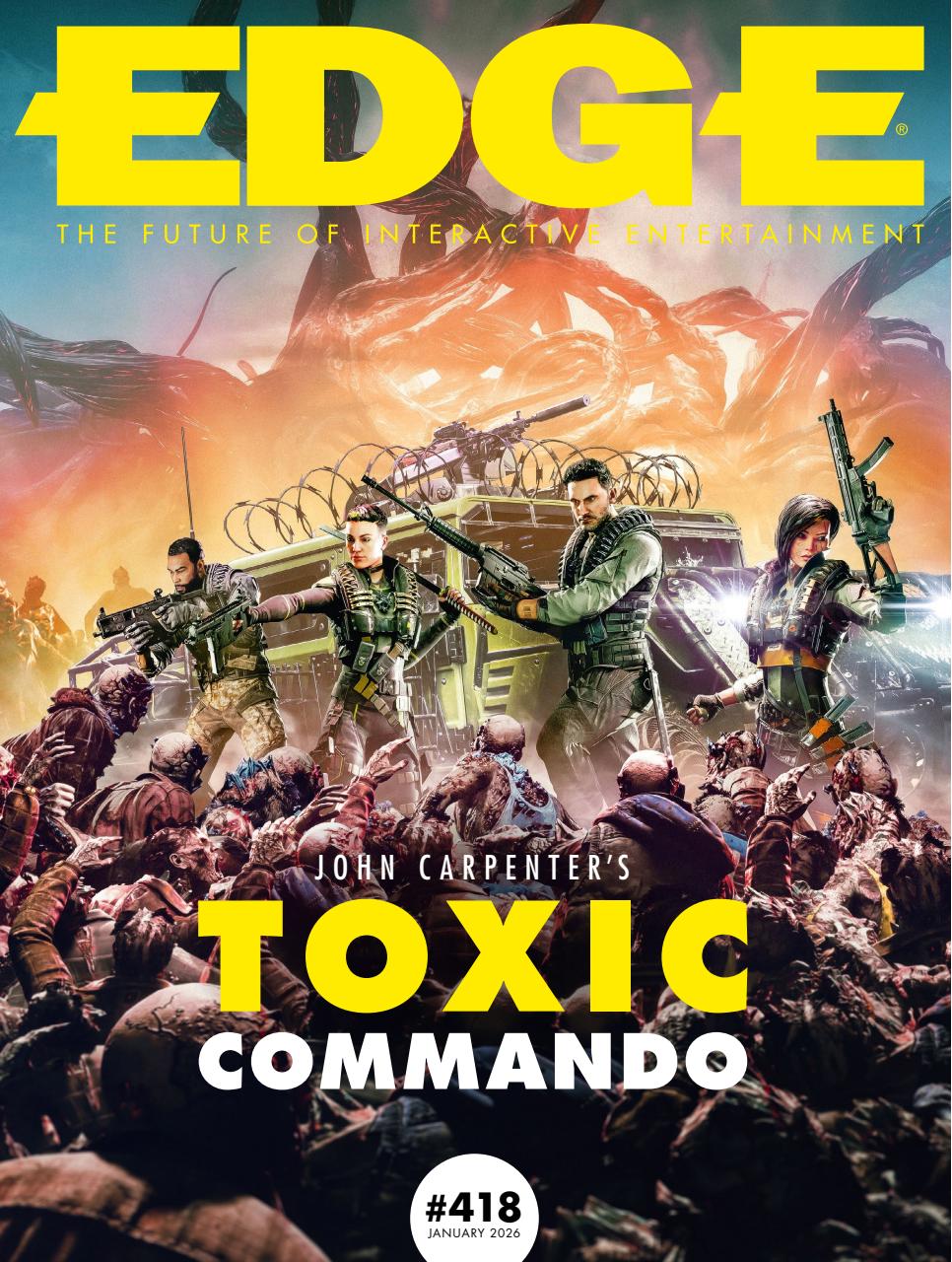 EDGE #418 Jan 2026 - Toxic Commando [Reviews: ARC Raiders, Where Winds Meet, Hyrule, Possessor(s ...