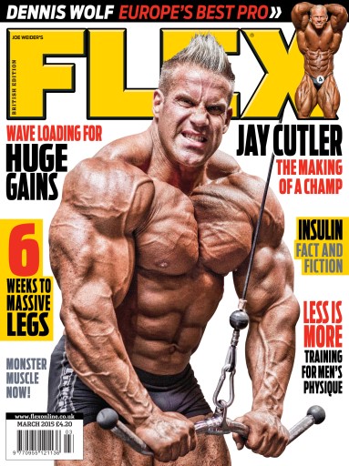 Flex Magazine UK | March 2015 | Pocketmags.com